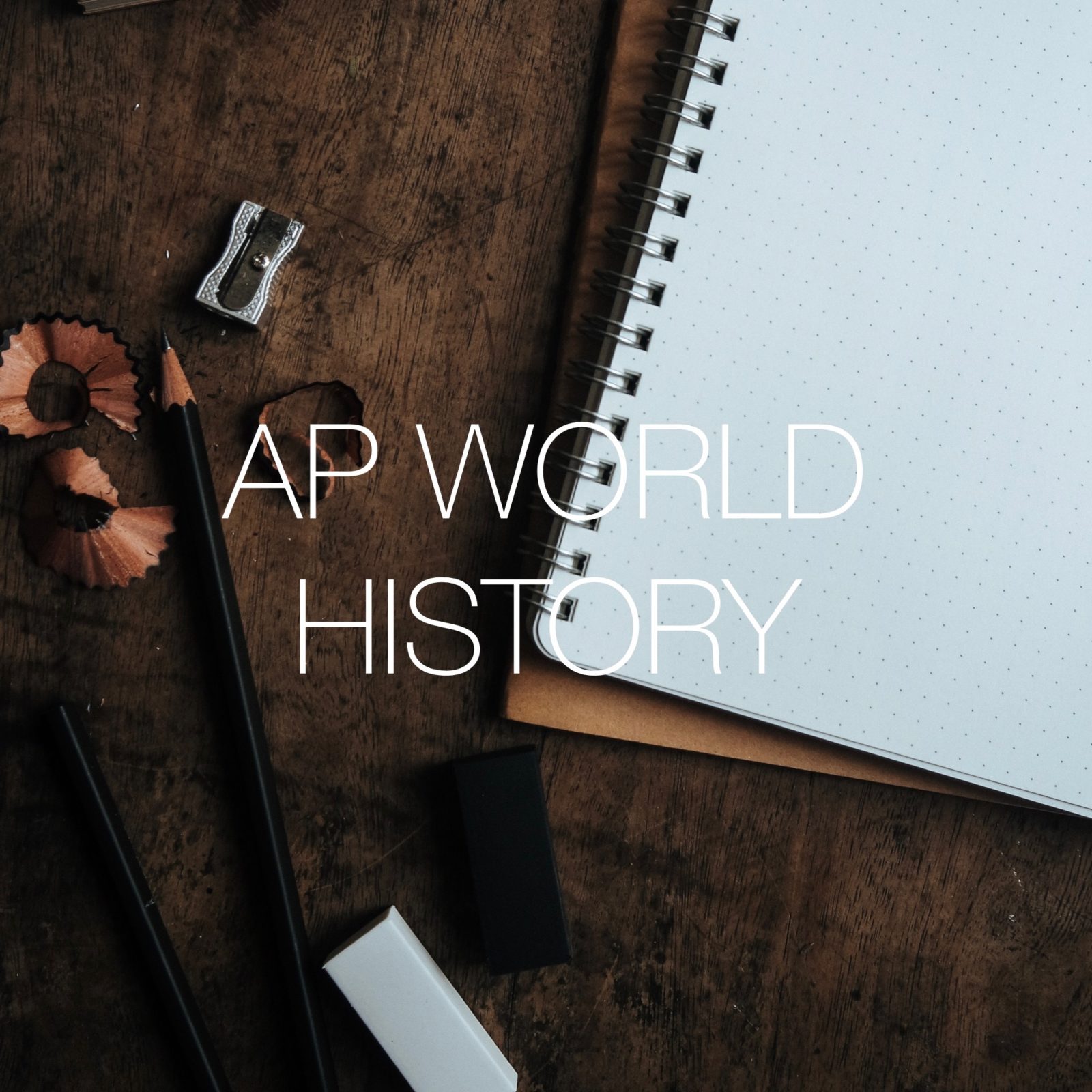 AP WORLD HISTORY Jonathan Keck AP WORLD HISTORY Jonathan Keck